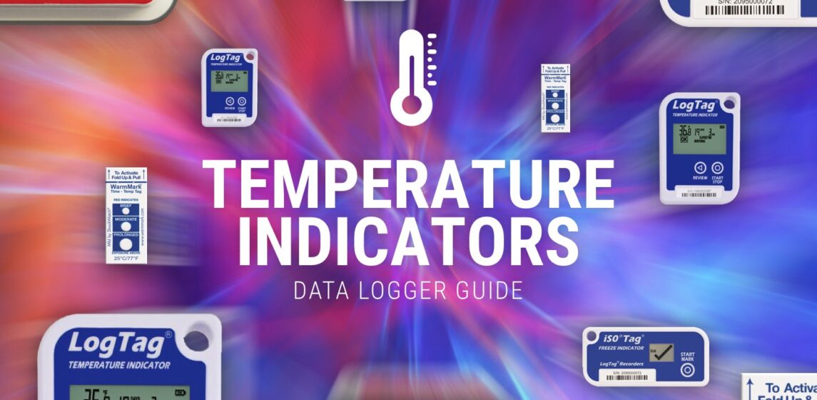The Loggershop Guide to Temperature Indicators – Loggershop